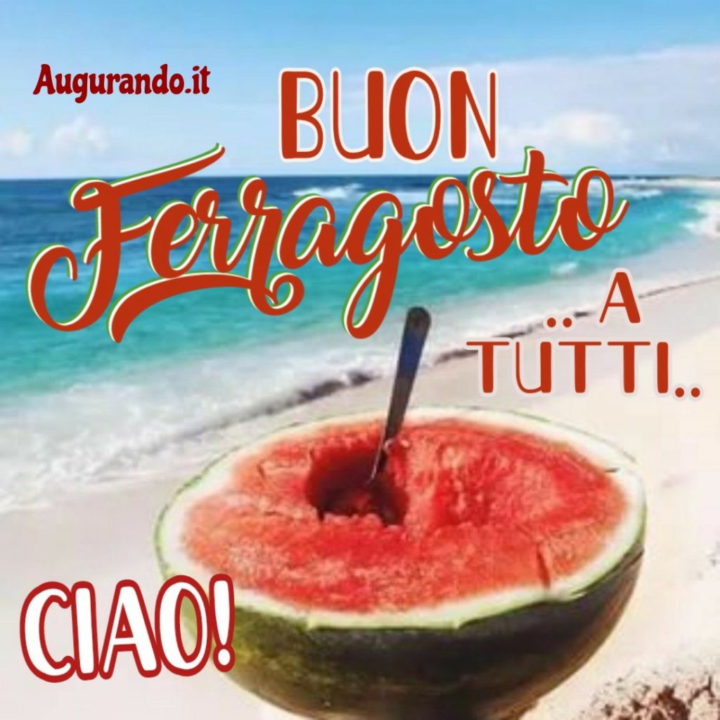 Immagini Buon Ferragosto Guarda le più belle subito e gratis!