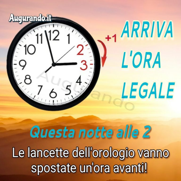 Immagini ora legale ricordatevi di spostare le lancette dei vostri ...