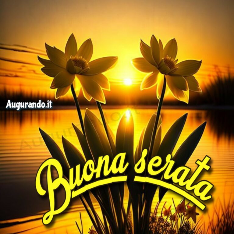Immagini Buona Serata! Gratis e sempre Aggiornate!
