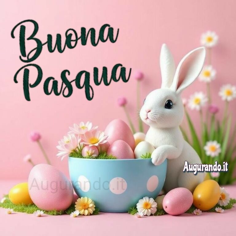 Le Migliori Immagini per una Buona Pasqua! Bellissime e Gratuite!